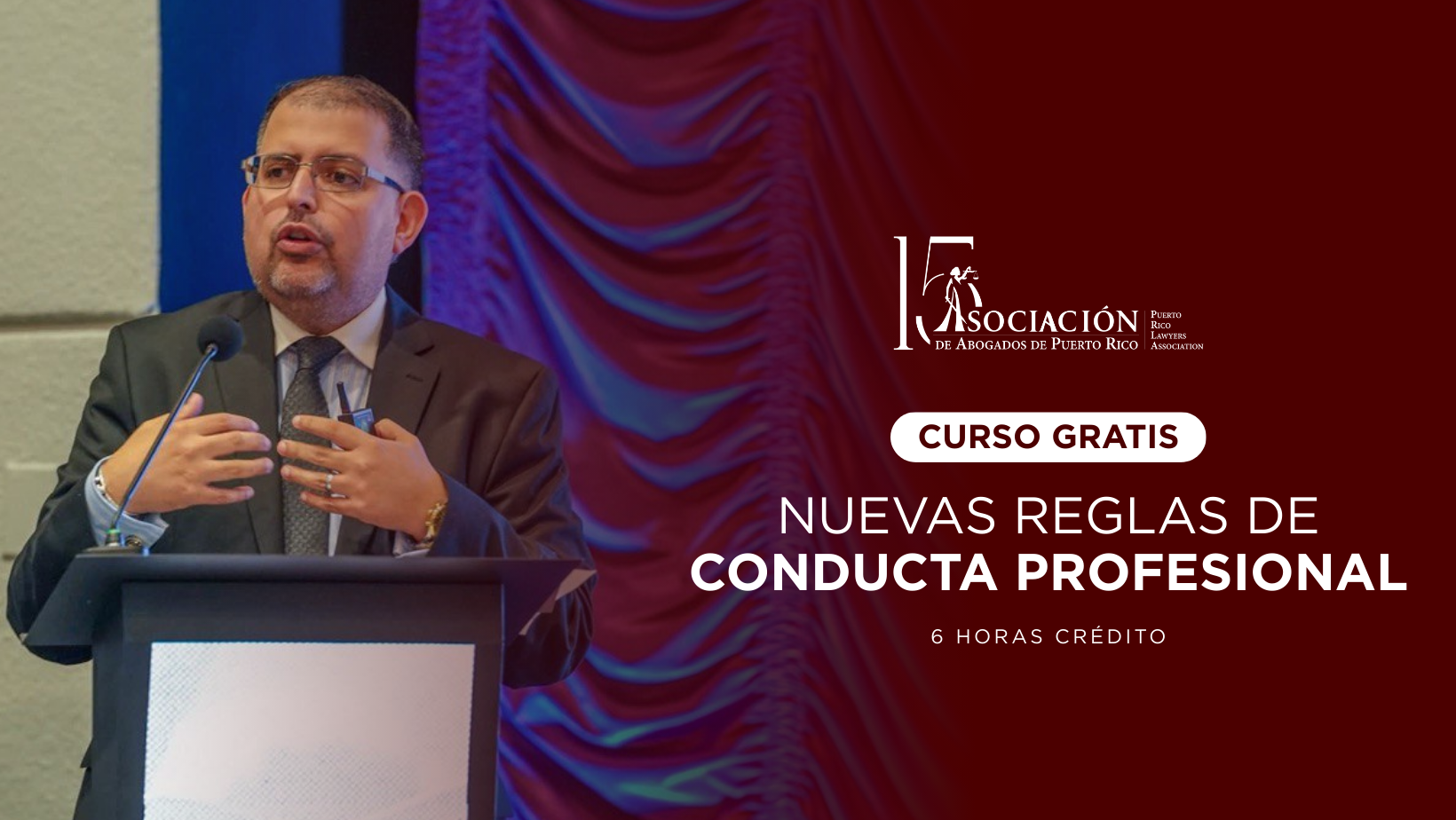 Curso obligatorio Nuevas Reglas de Conducta Profesional